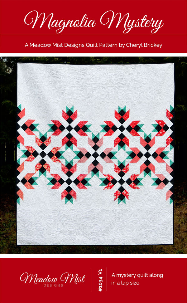 Magnolia Mystery Quilt - Digital Pattern – Meadow Mist Designs